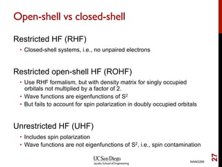 Closed Shell System