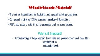 02-The nature and structure of genetic material in Eukaryotes and ...
