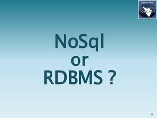 The NoSQL movement @ DotNetToscana | PPT