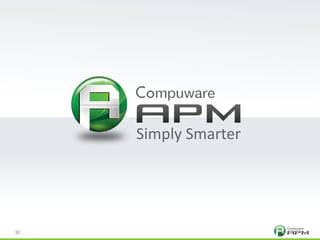 Compuware ASEAN APM User Conference 2013 - University of Customer ...