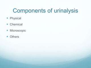 02-Investigations kidney Urinalysis.pptx
