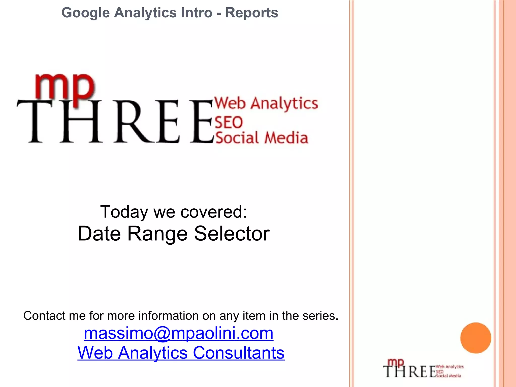 02 web-analytics date-range-selector | PPT | Web Development | Internet