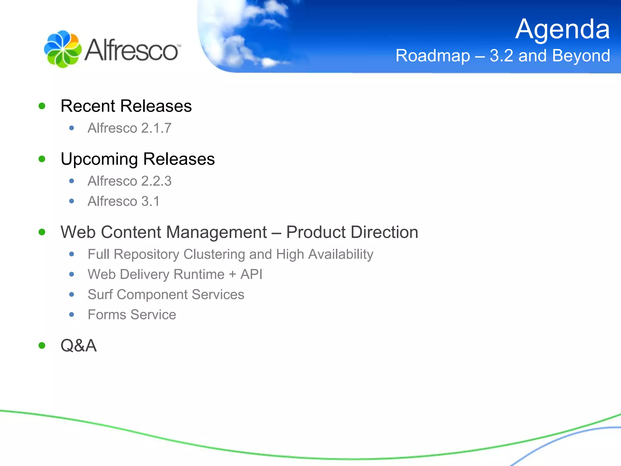 Alfresco Web Content Management Roadmap - 3.2 and Beyond | PPT