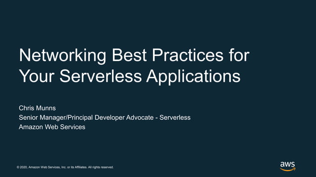 Networking Best Practices for Your Serverless Applications | PPT