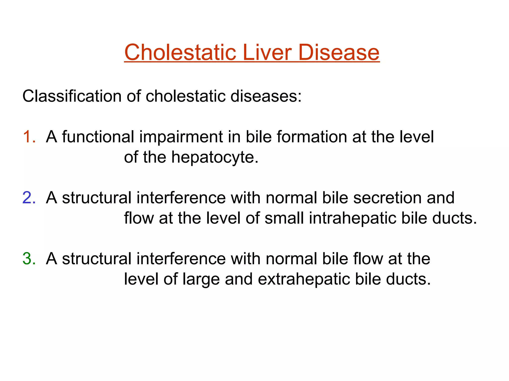 02.03.12: Cholestatic Liver Diseases | PPT