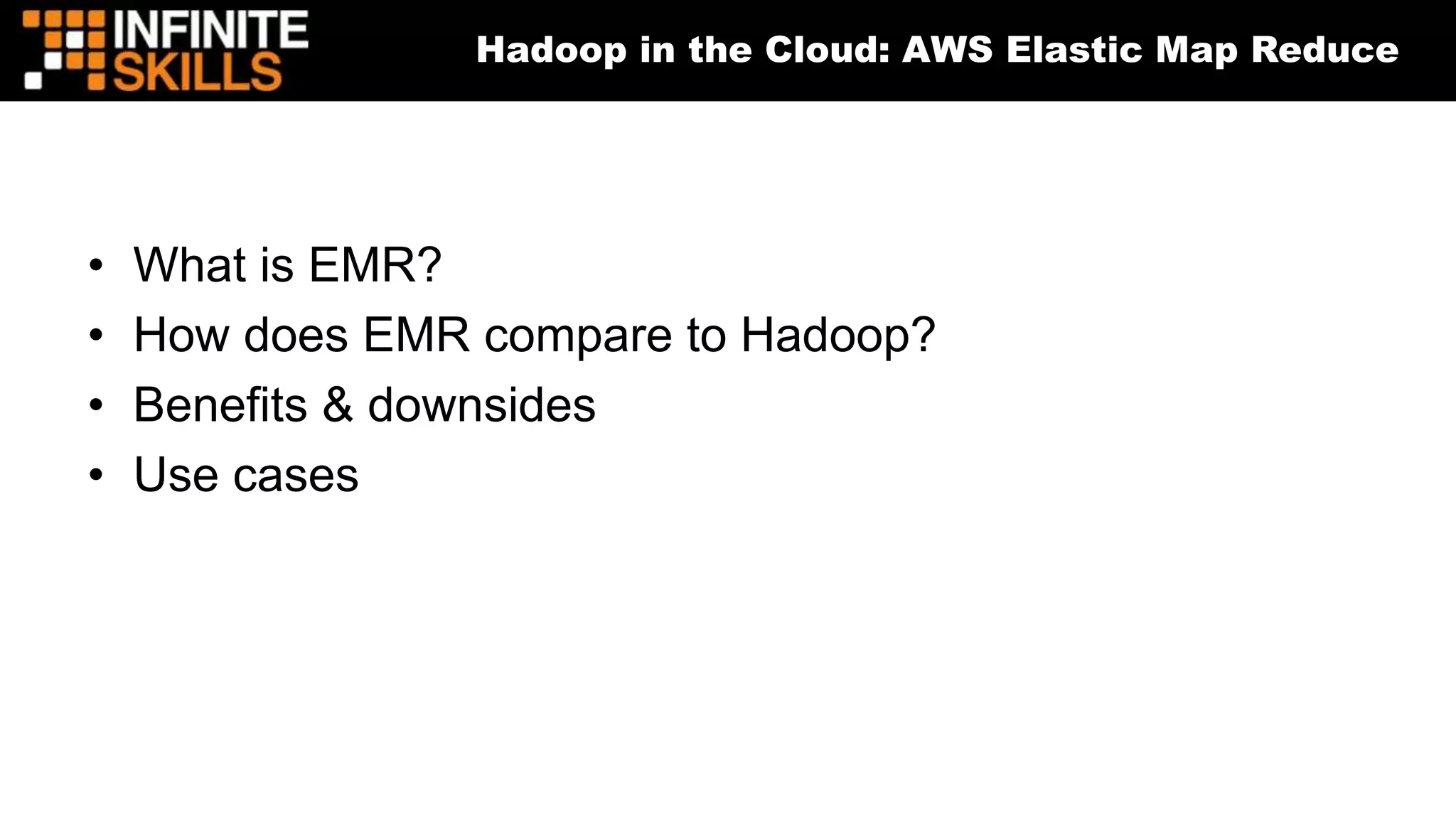 Hadoop in the cloud with AWS' EMR | PPT | Free Download