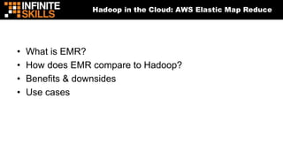 Hadoop in the cloud with AWS' EMR | PPTX
