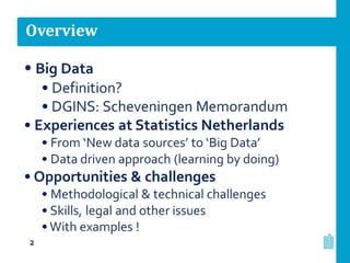 Opportunities and methodological challenges of Big Data for official ...