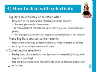 Opportunities and methodological challenges of Big Data for official ...