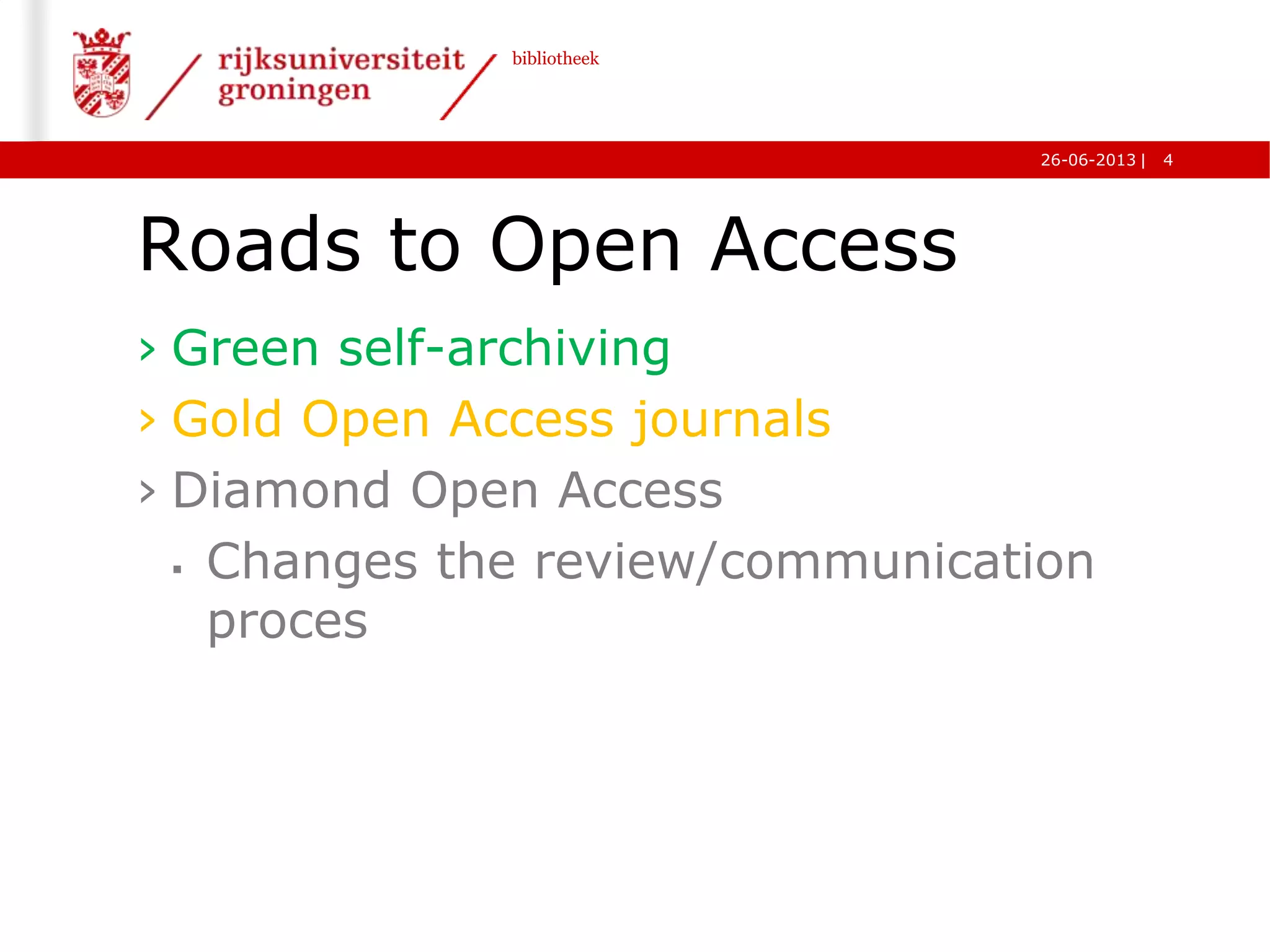 Roads to open access | PPTX
