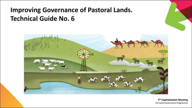 Improving Governance of Pastoral Lands. Technical Guide No. 6 | PDF
