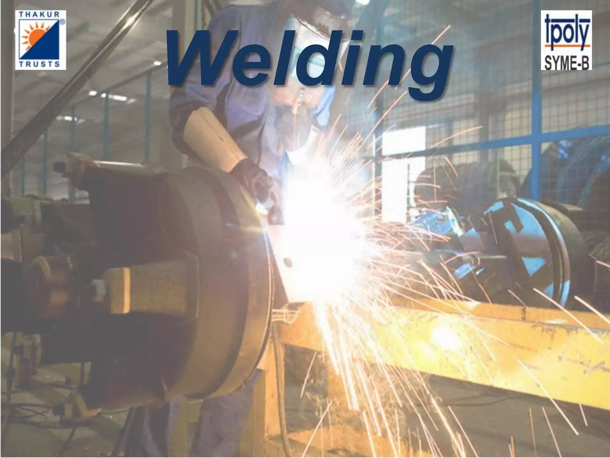WELDING PPT | PPT