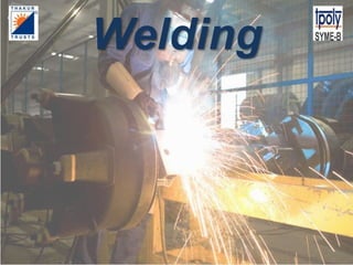 WELDING PPT | PPT