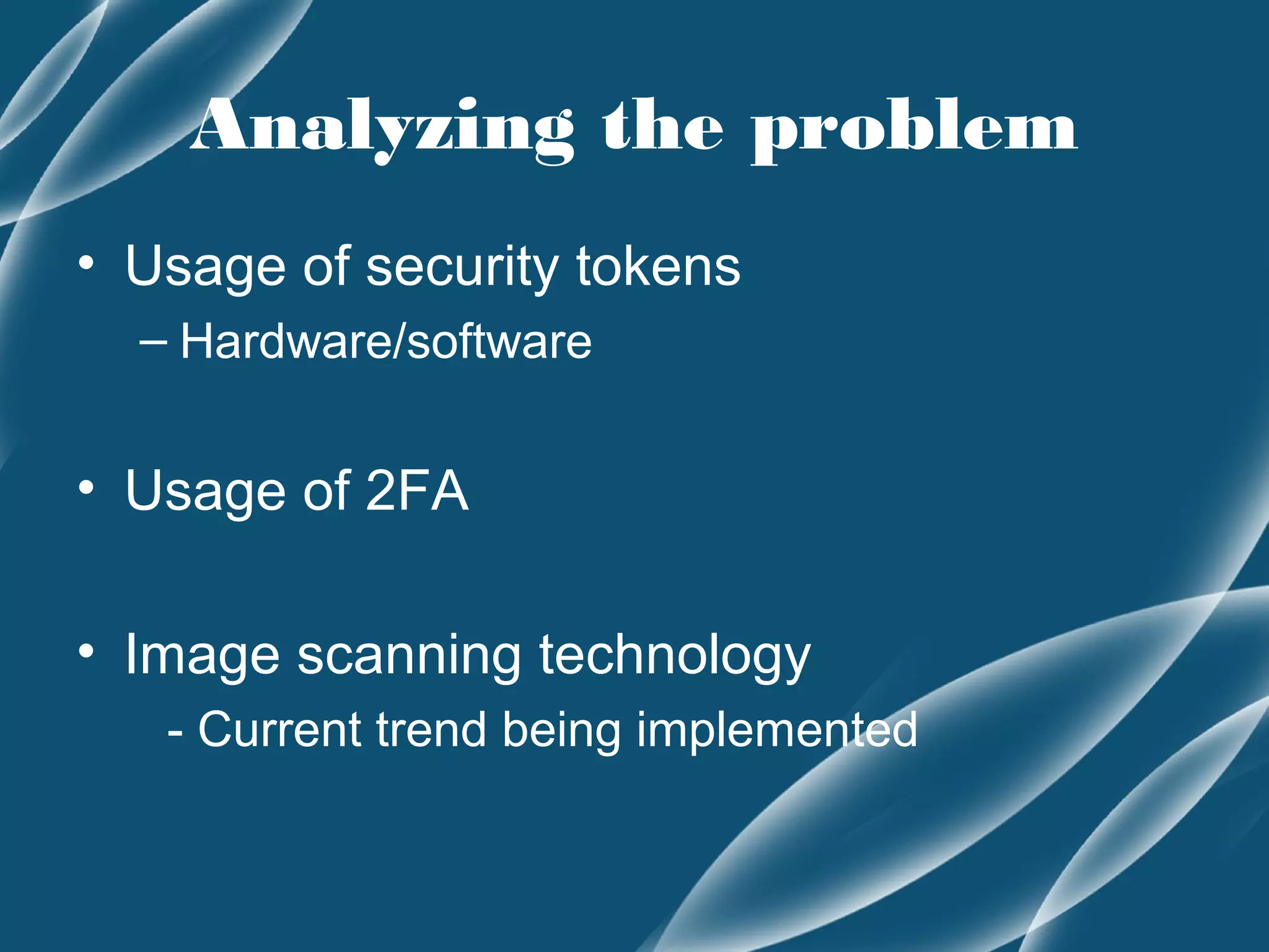 Banking locker security using Image processing | PPT