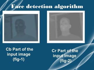 Banking locker security using Image processing | PPT