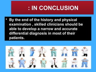 02 1-PRINCIPLES OF HISTORY TAKING AND PHYSICAL EXAMINATION.pptx
