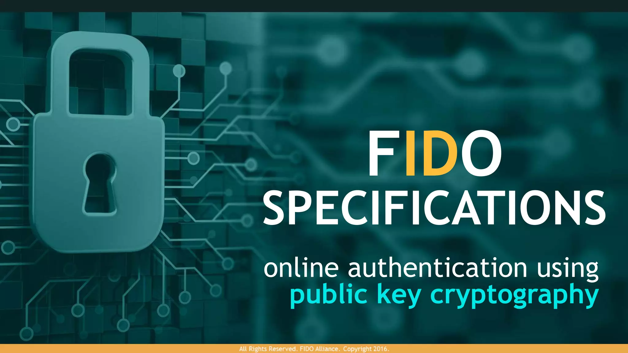 Introduction to the FIDO Alliance: Vision and Status | PPT