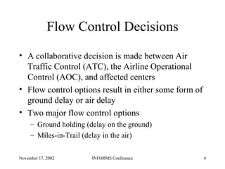 A Parametric Analysis of Air Traffic Flow Control Options Under Weather ...