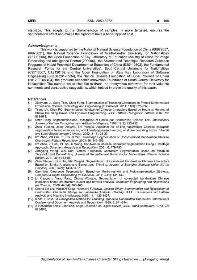 Segmentation of Handwritten Chinese Character Strings Based on improved Algorithm Liu | PDF