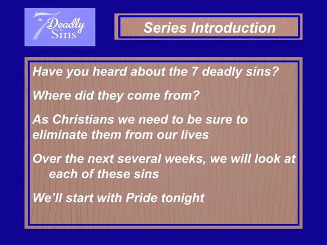 7 Deadly Sins - Pride | PPT
