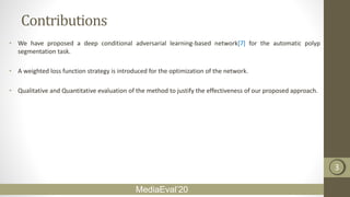 Deep Conditional Adversarial learning for polyp Segmentation | PPTX | Artificial Intelligence ...