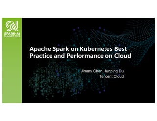 Apache Spark on K8S Best Practice and Performance in the Cloud | PPT