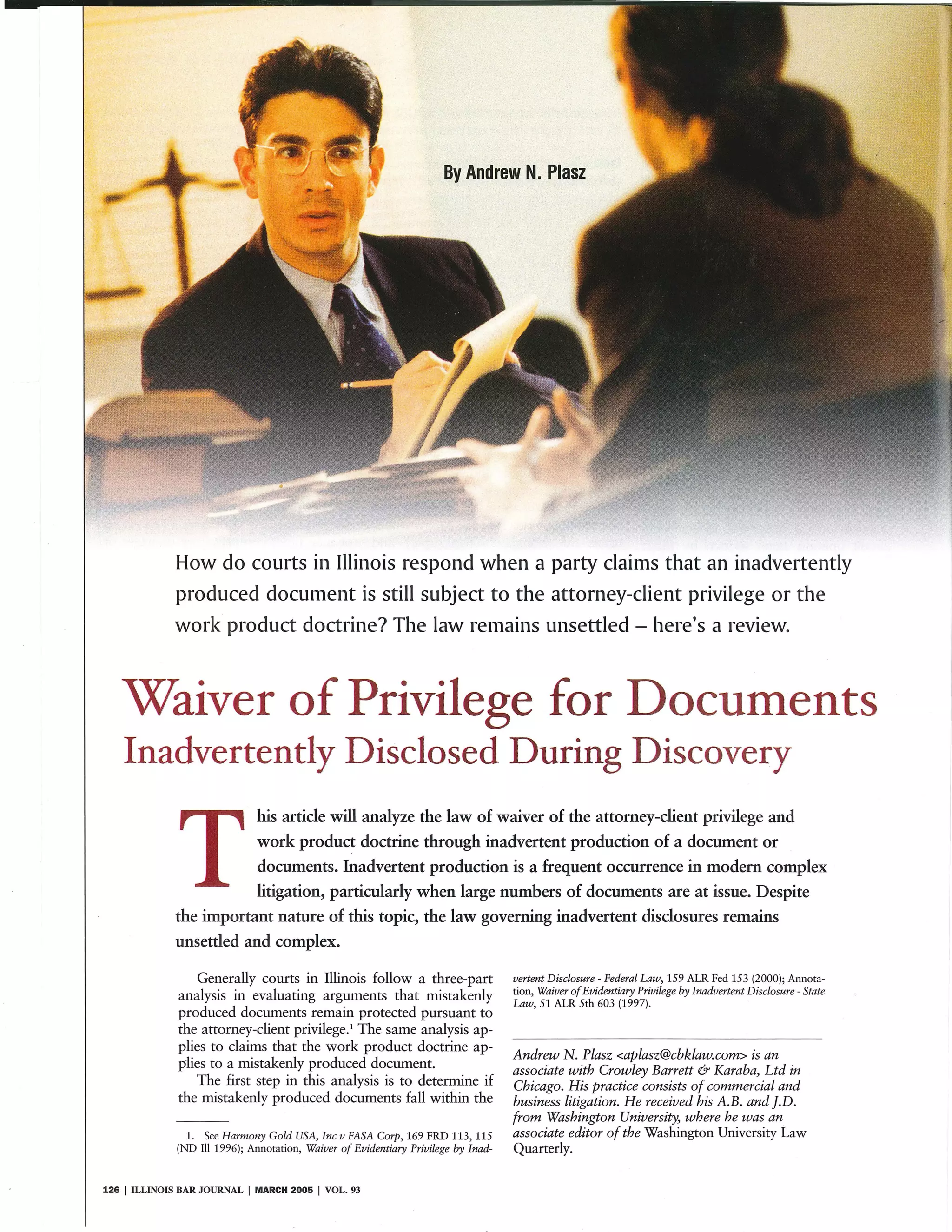 Waiver of Privilege for Documents Inadvertently Disclosed During ...