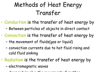 0222 conduction-convection-radiation-1203645646948318-3 | PPT