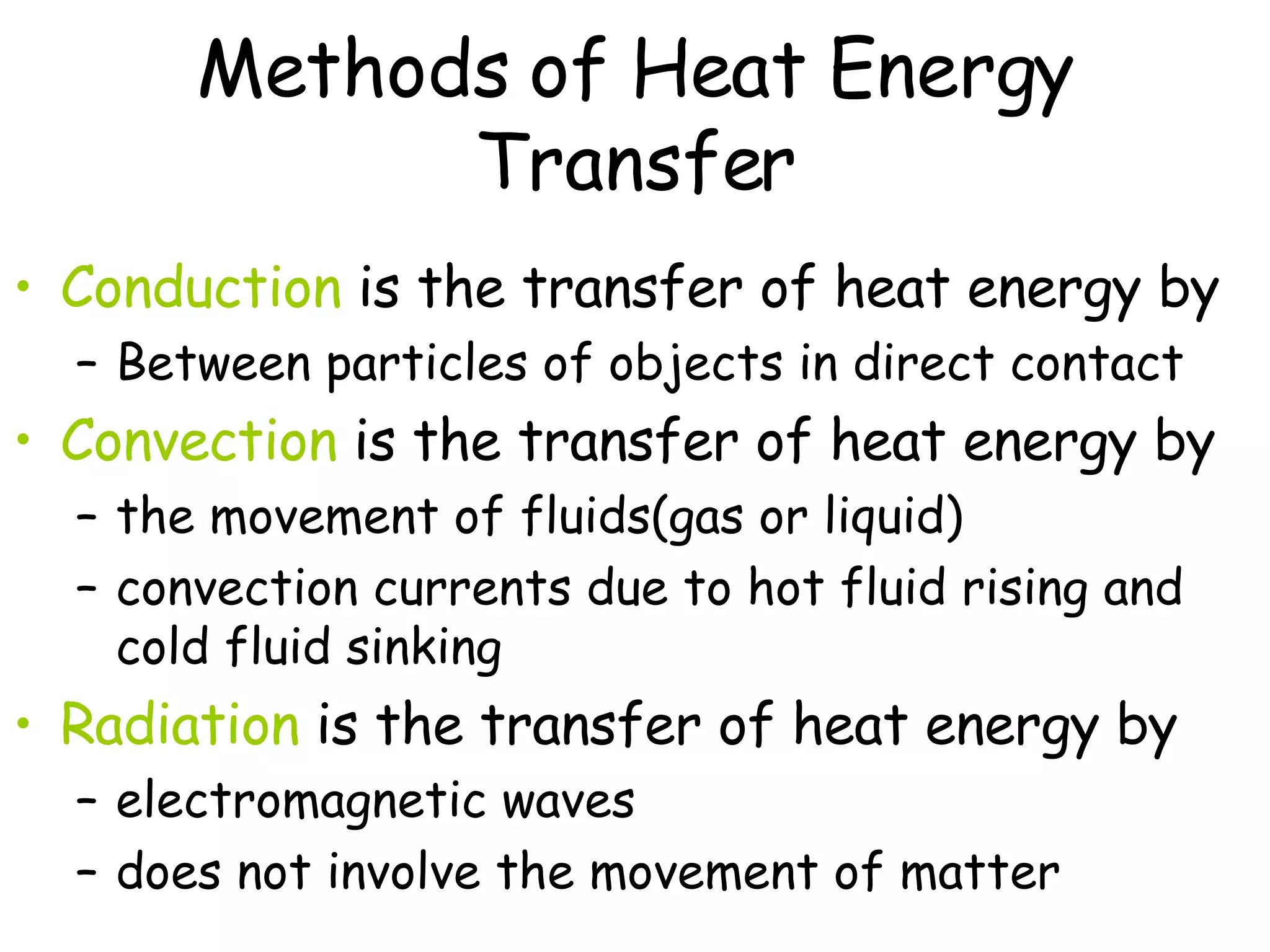 02-22-08 - Conduction, Convection & Radiation | PPT