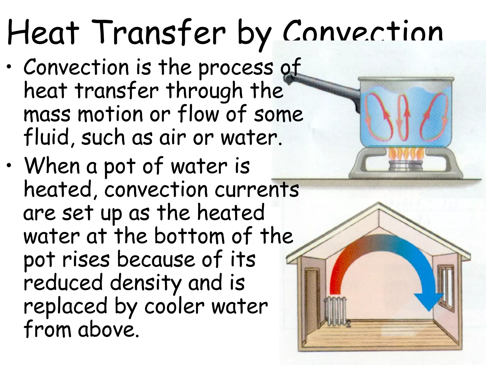 02-22-08 - Conduction, Convection & Radiation | PPT