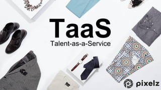 TaaS | PPT