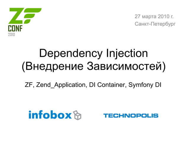Zfconf 2010 Zend Framework And Mvc Model Implementation Part 2 Dependency Injection Ppt