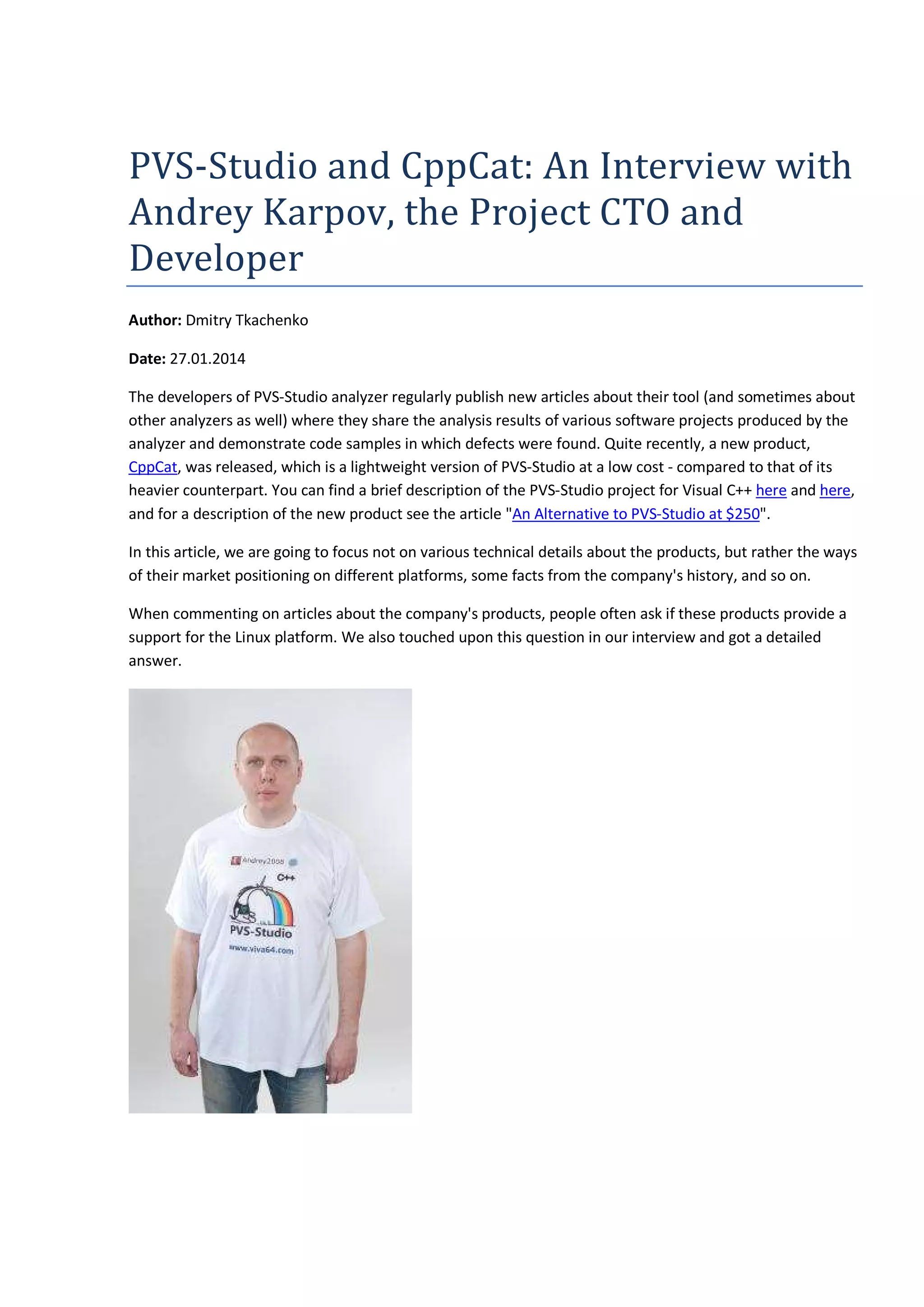 PVS-Studio and CppCat: An Interview with Andrey Karpov, the Project CTO ...