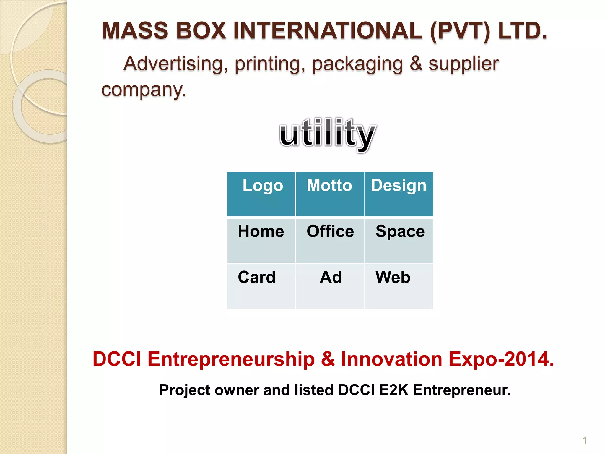 MASS BOX INTERNATIONAL (PVT) LTD. | PPT