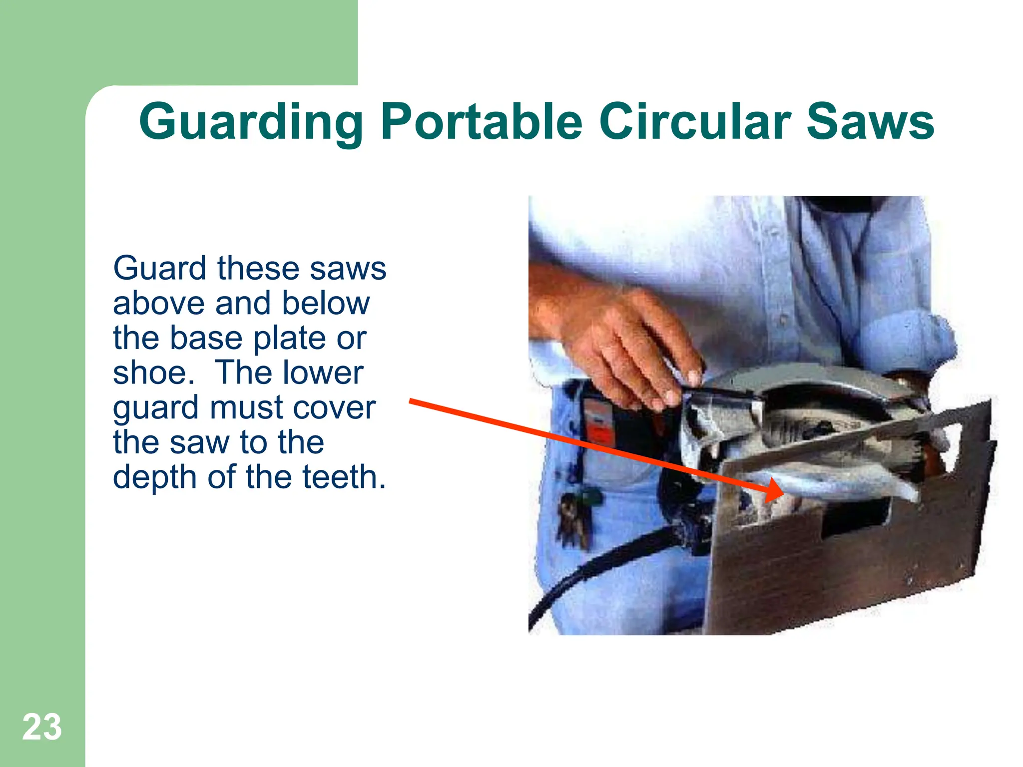 Construction electrical safety 023 Power and Hand Tools Safety.ppt