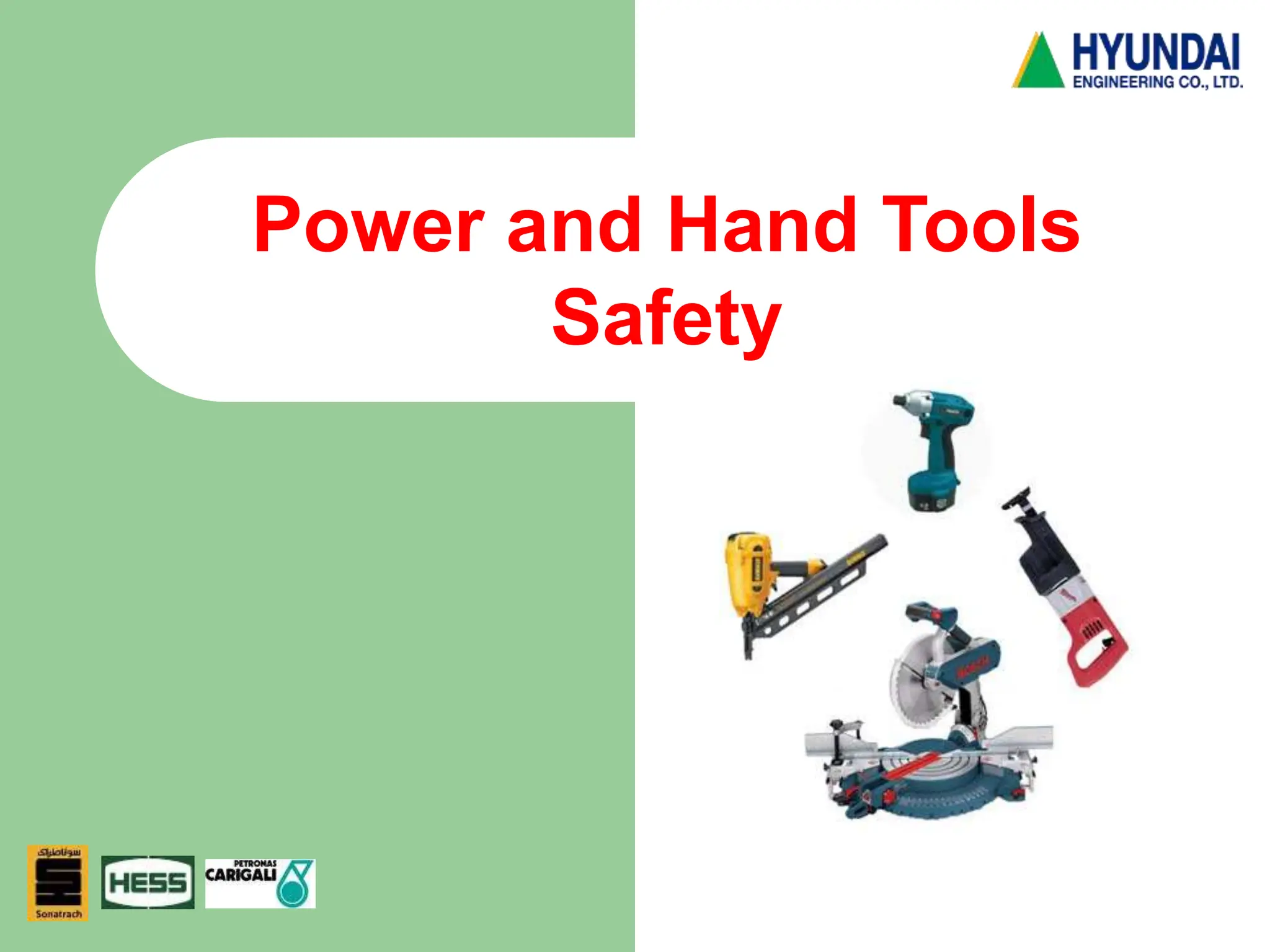 Construction electrical safety 023 Power and Hand Tools Safety.ppt