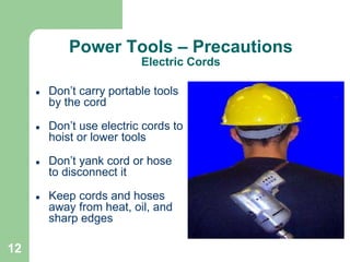 Construction electrical safety 023 Power and Hand Tools Safety.ppt