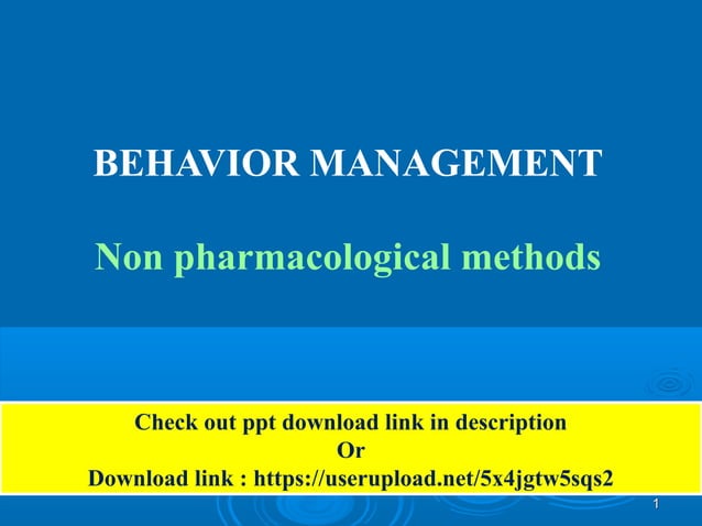 Non Pharmacological Behavior Management | PPT
