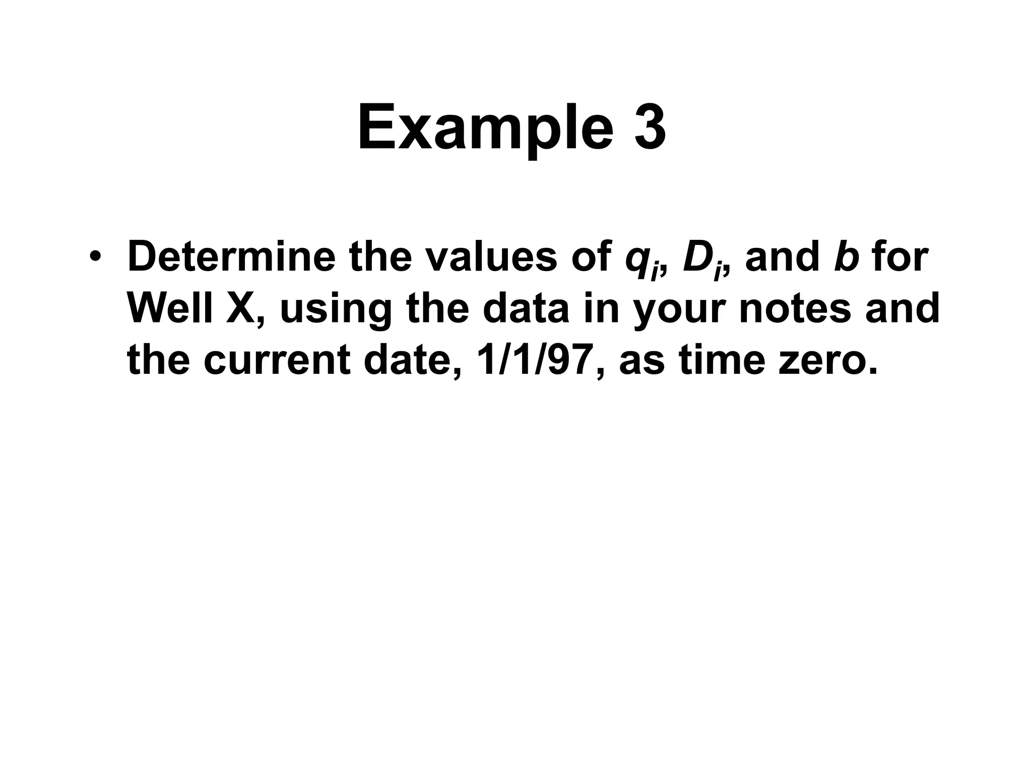 02_4-Conventional Decline Curve Analysis.ppt | Physics | Science