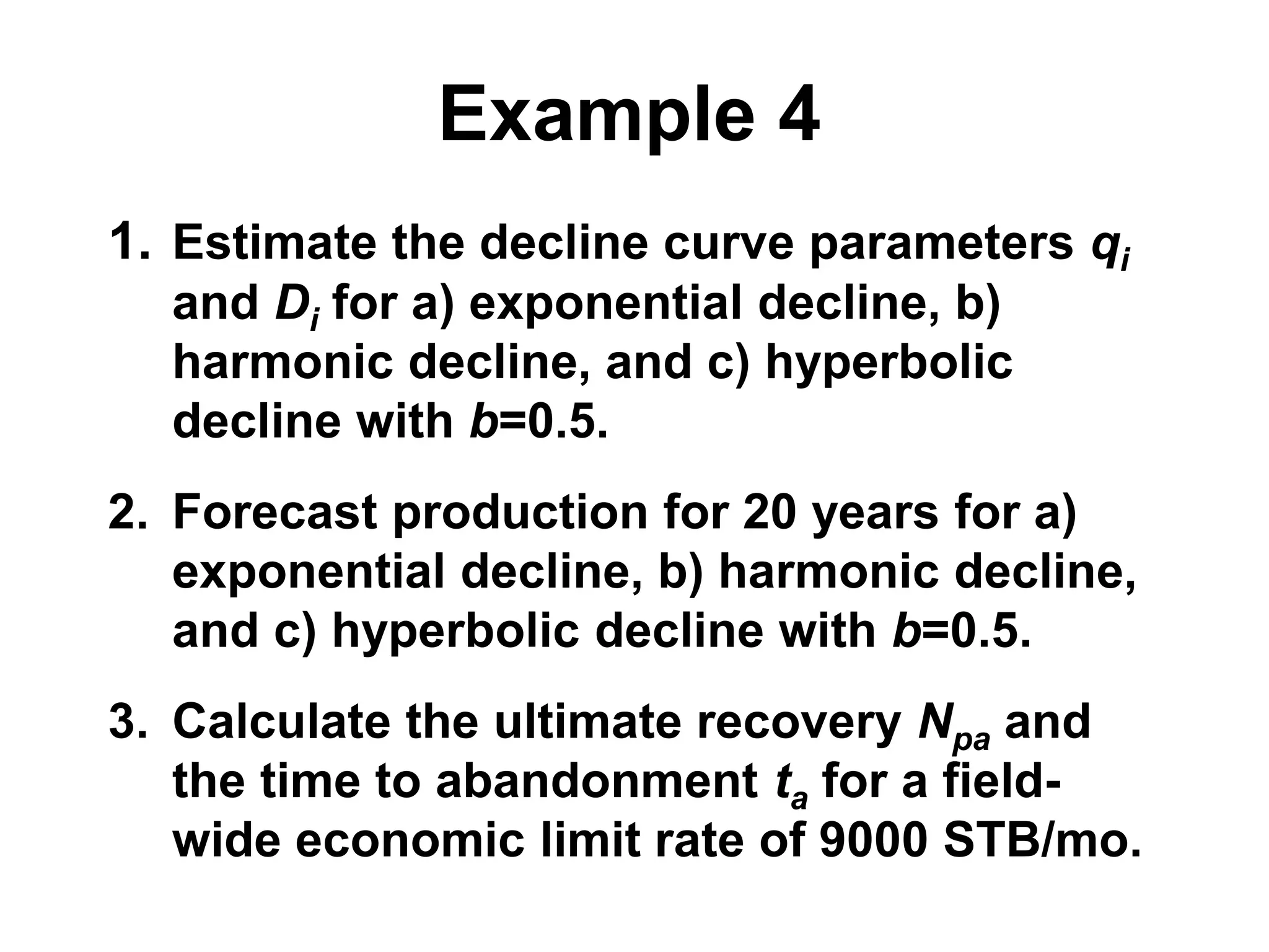 02_4-Conventional Decline Curve Analysis.ppt | Physics | Science