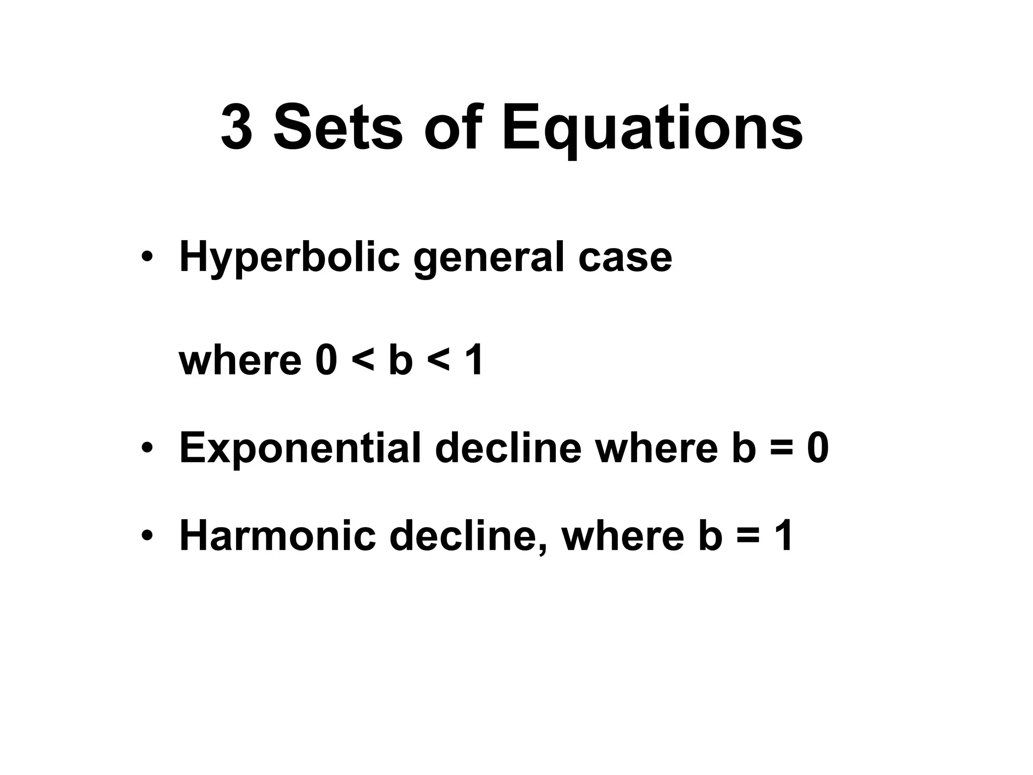 02_4-Conventional Decline Curve Analysis.ppt | Physics | Science