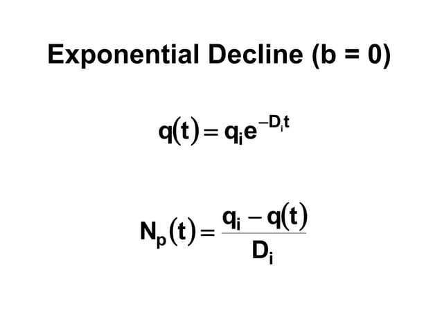 02_4-Conventional Decline Curve Analysis.ppt | Physics | Science