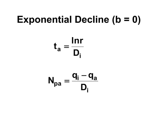 02_4-Conventional Decline Curve Analysis.ppt | Physics | Science
