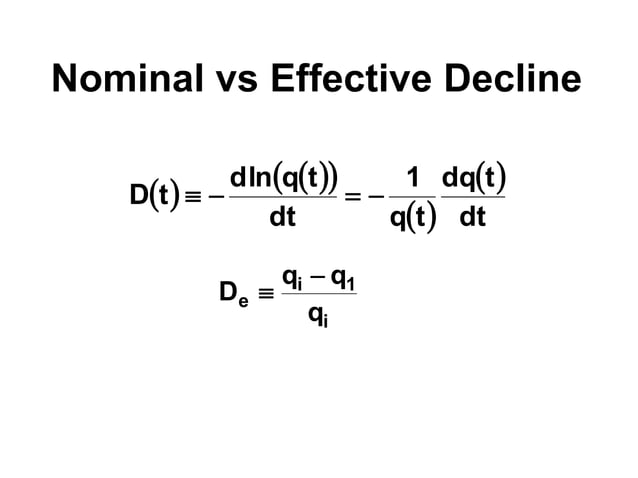 02_4-Conventional Decline Curve Analysis.ppt | Physics | Science