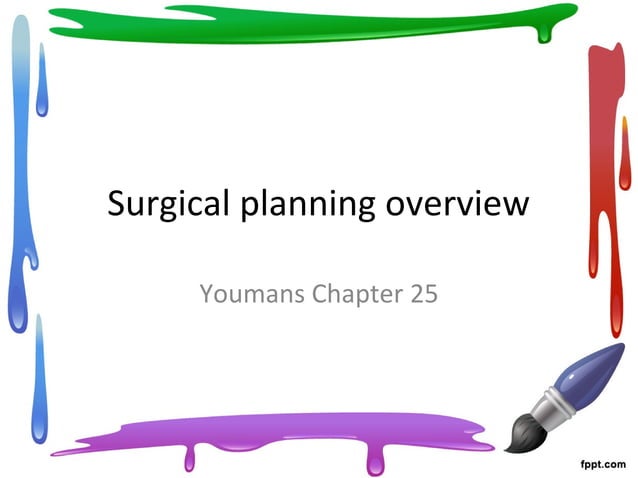 025 Surgical planning overview | PPT