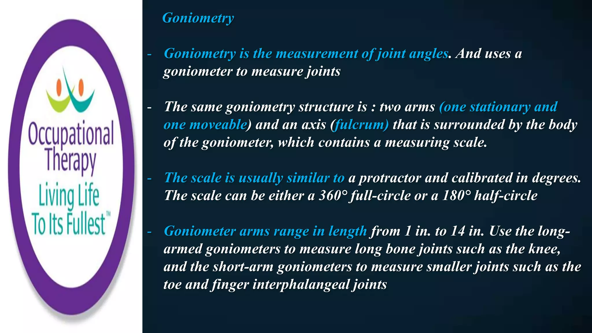 Occupational Therapy Goniometry Measurement Range of Motion | PPTX