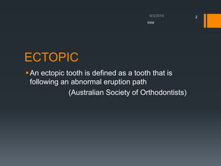 027 Ectopic Eruption of Max Canine.pdfiii | PDF