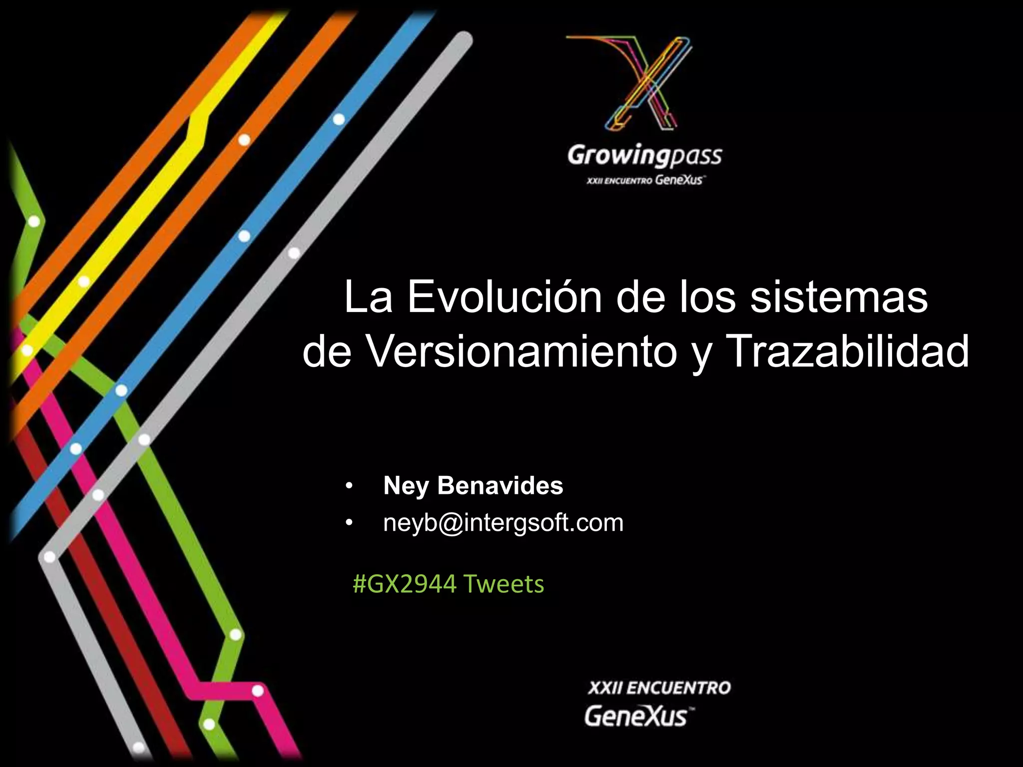 La Evolución de los Sistemas de Versionamiento y Trazabilidad | PPSX ...