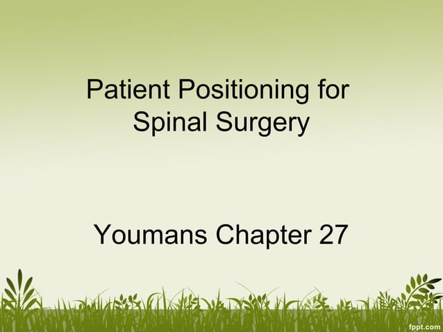 027 Patient posioning for spine surgery | PPT