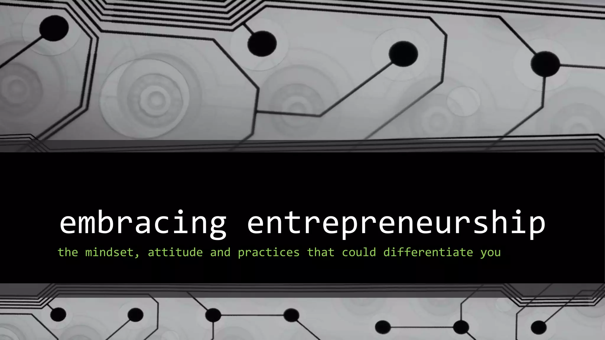 embracing entrepreneurship | PPT